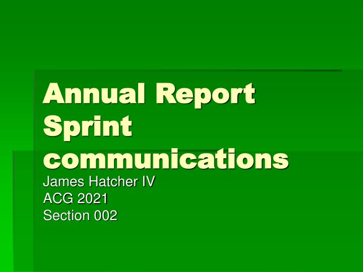 PPT - Annual Report Sprint communications PowerPoint Presentation, free ...