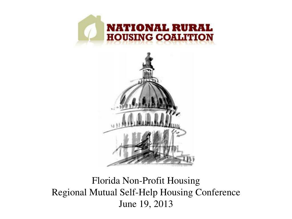 PPT - Florida Non-Profit Housing Regional Mutual Self-Help Housing ...