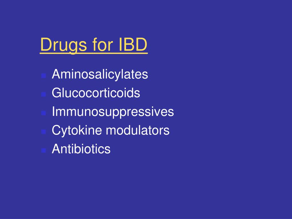 PPT - DRUG TREATMENT OF INFLAMMATORY BOWEL DISEASE PowerPoint ...