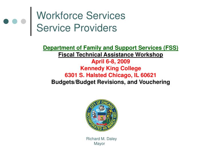 PPT - Workforce Services Service Providers PowerPoint Presentation ...