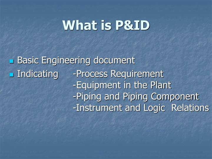 PPT - － P&ID － Piping & Instrument Diagram PowerPoint Presentation - ID ...