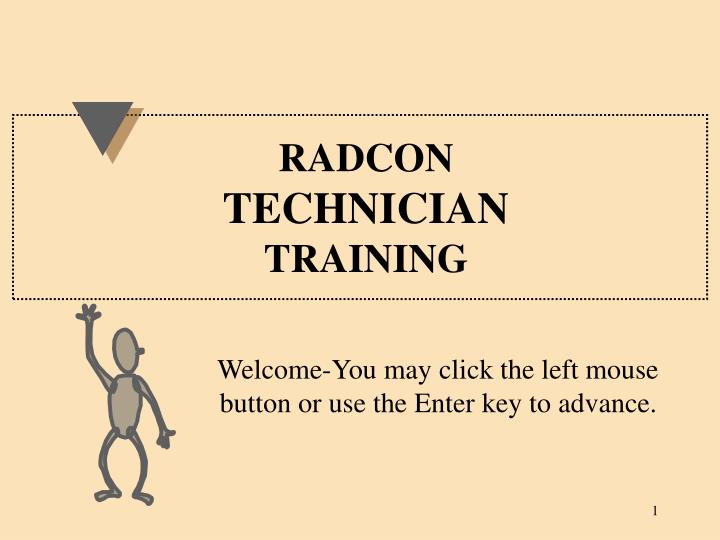 PPT - RADCON TECHNICIAN TRAINING PowerPoint Presentation, free download ...