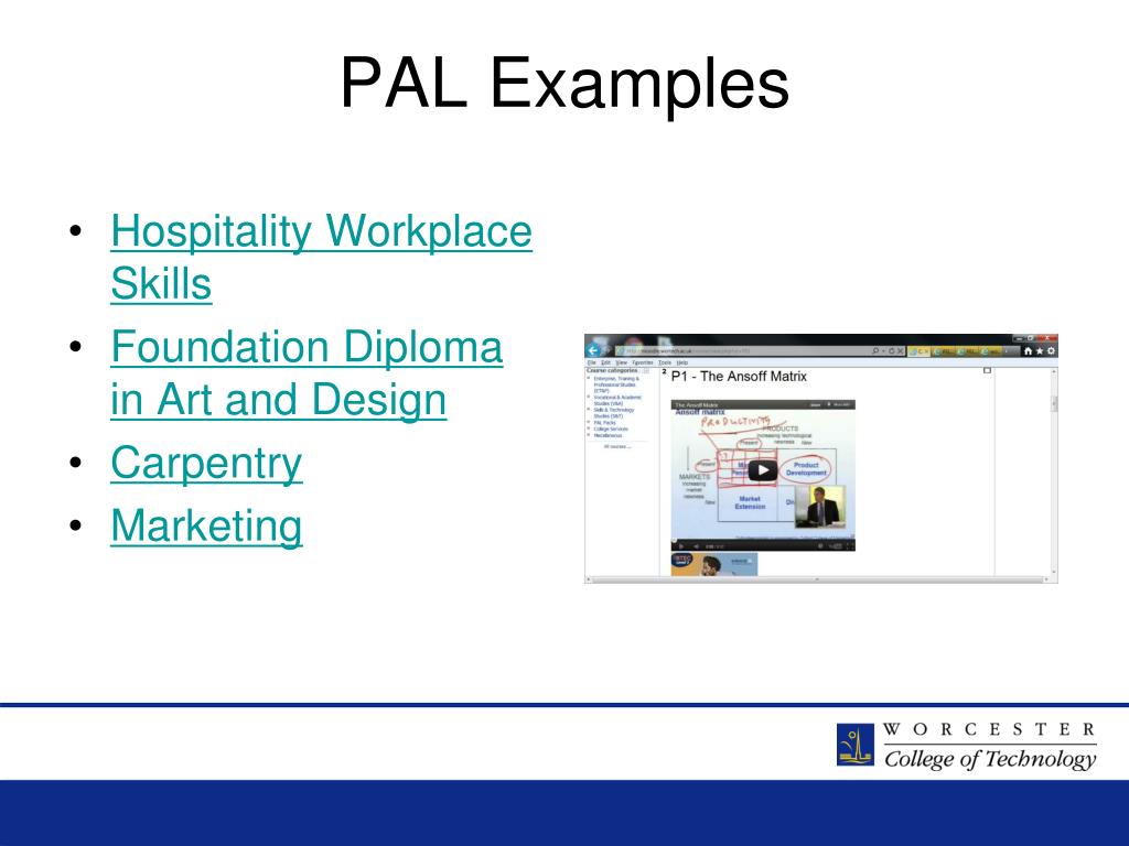 PPT - PAL Packs Peter Kilcoyne ILT Director Worcester College of ...