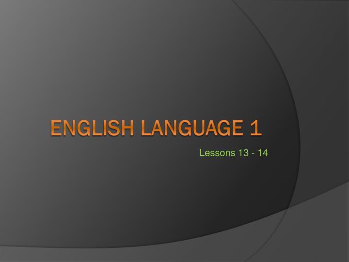 PPT - English language 1 PowerPoint Presentation, free download - ID ...