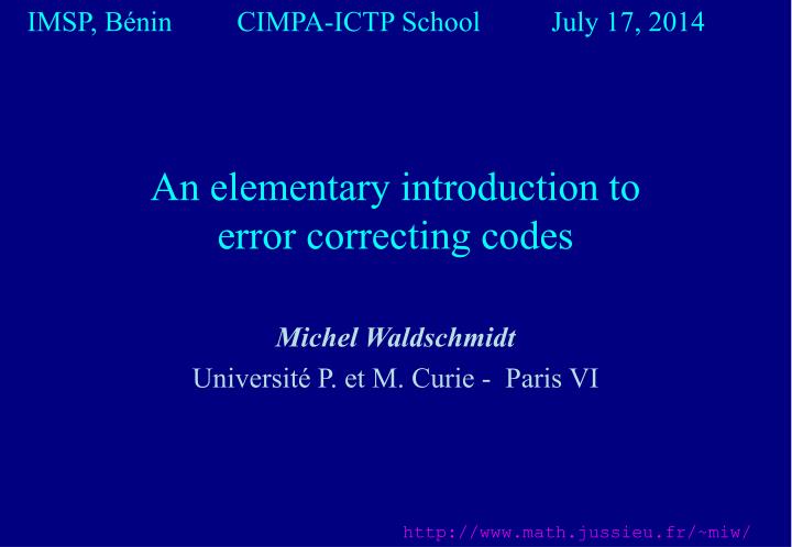 PPT - An elementary introduction to error correcting codes PowerPoint ...