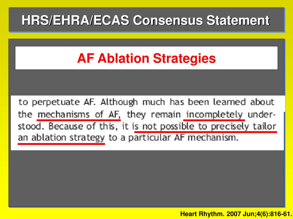 PPT - HRS/EHRA/ECAS Consens us Statement on Catheter and Surgical ...