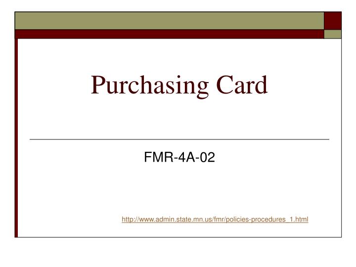 PPT - Purchasing Card PowerPoint Presentation, free download - ID:3320978