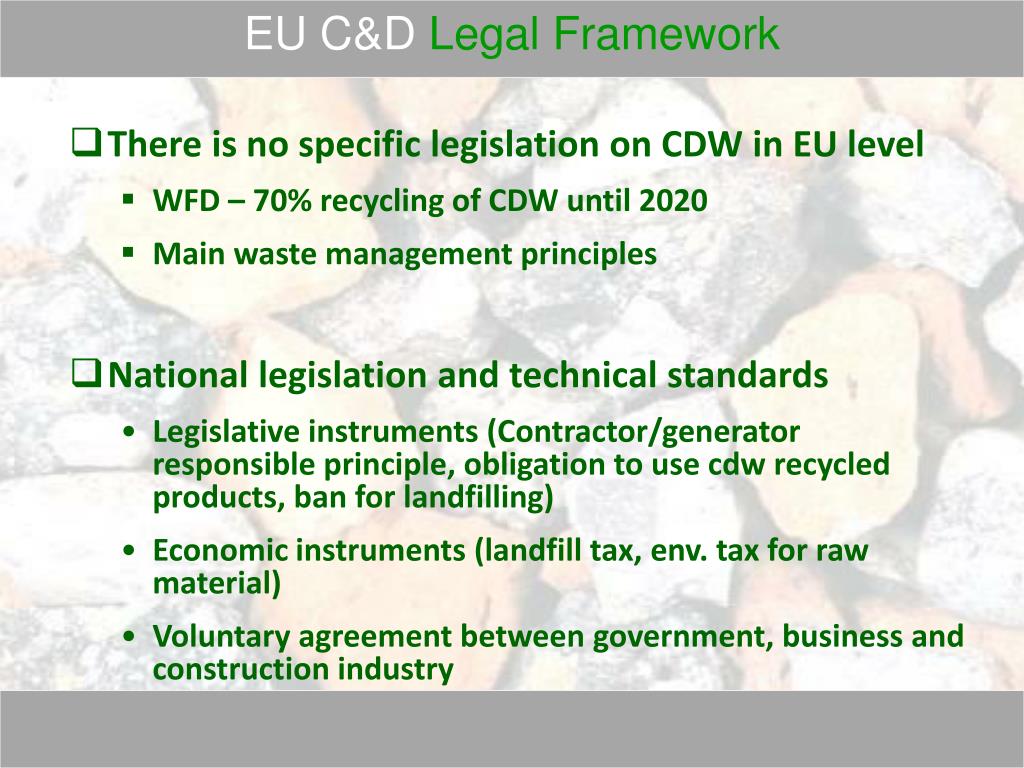 PPT - EU CDW FRAMEWORK NATIONAL CDW LEGAL FRAMEWORK IN BULGARIA WASTE ...
