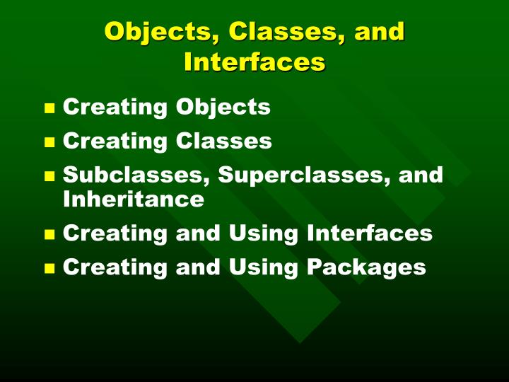PPT - Objects, Classes, and Interfaces PowerPoint Presentation, free download - ID:3322727