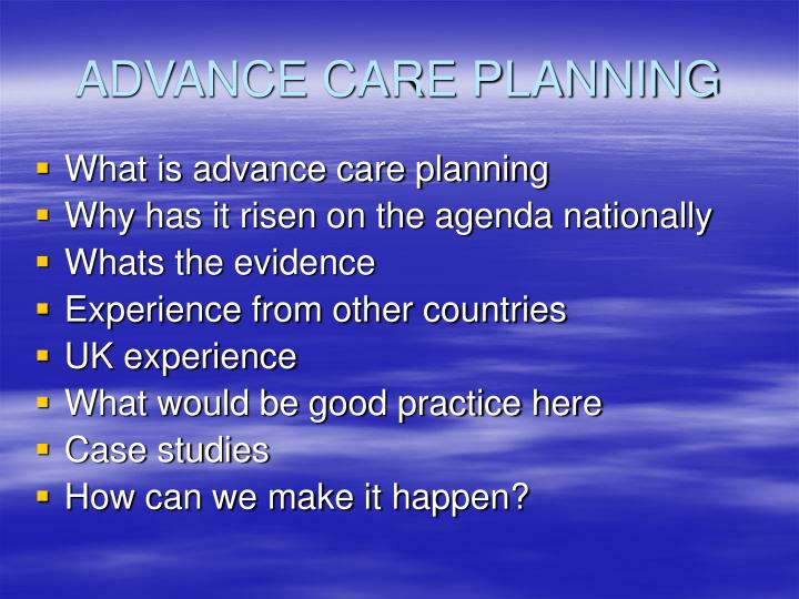 PPT - ADVANCE CARE PLANNING PowerPoint Presentation, free download - ID ...