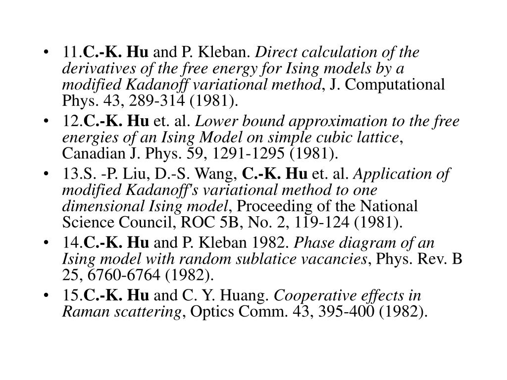 PPT - Chin-Kun Hu ( 胡進錕 ) Institute of Physics, Academia Sinica, Taipei ...