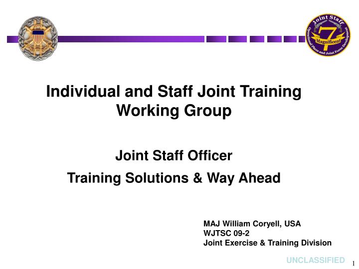 PPT - Individual and Staff Joint Training Working Group Joint Staff ...