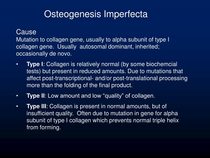 PPT - Genetic Collagen Disorders Osteogenesis Imperfecta Ehlers Danlos ...