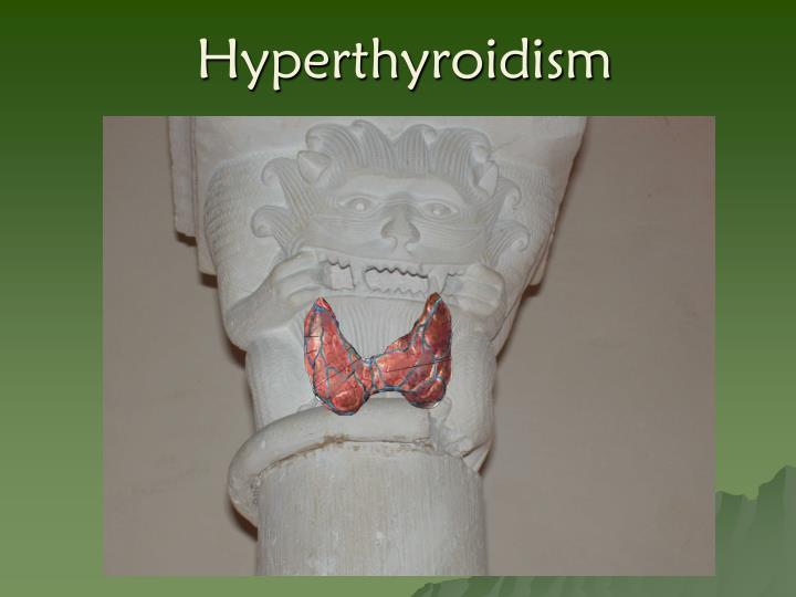 PPT - Hyperthyroidism PowerPoint Presentation, free download - ID:3324206