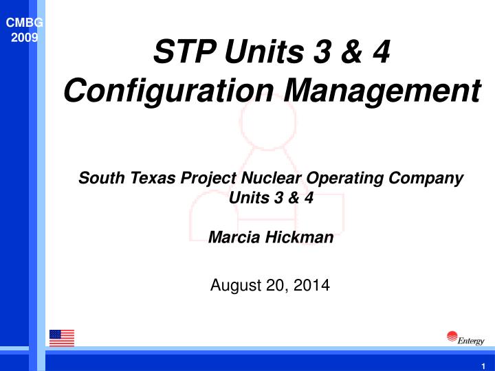 PPT - STP Units 3 & 4 Configuration Management PowerPoint Presentation ...