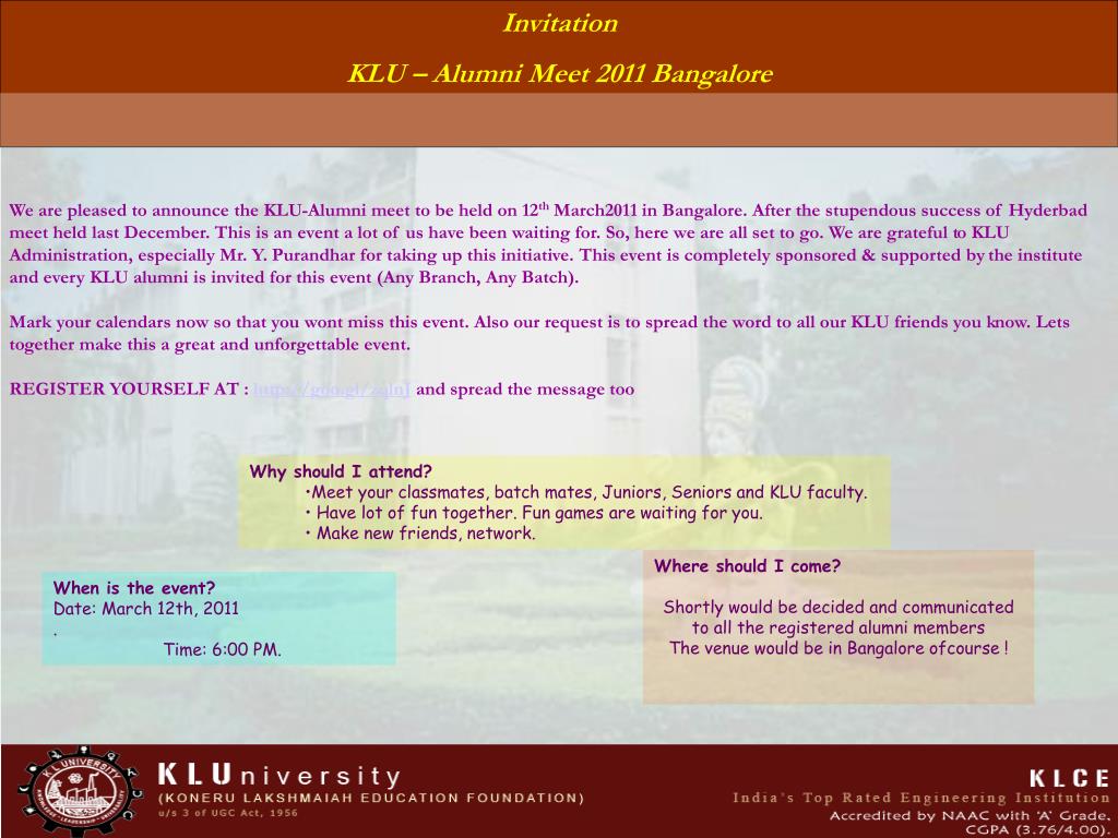 PPT - Invitation KLU – Alumni Meet 2011 Bangalore PowerPoint ...