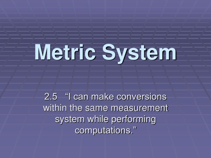 PPT - Metric System PowerPoint Presentation, free download - ID:3326222