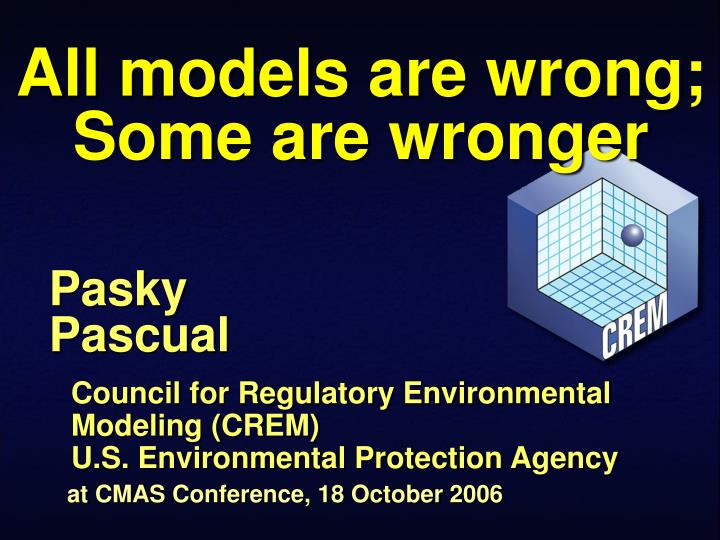 PPT - All models are wrong; Some are wronger PowerPoint Presentation ...