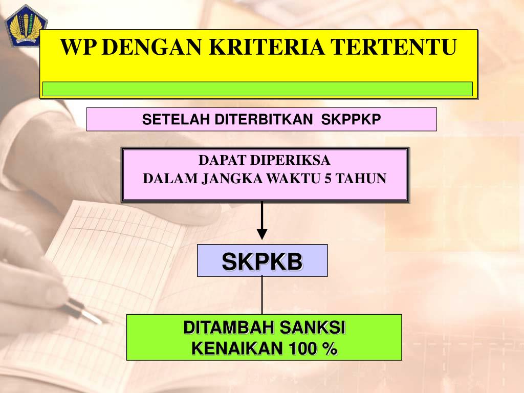 PPT - KETENTUAN UMUM Dan TATA CARA PERPAJAKAN (Hari ke 3) DIKLAT TEKNIS ...
