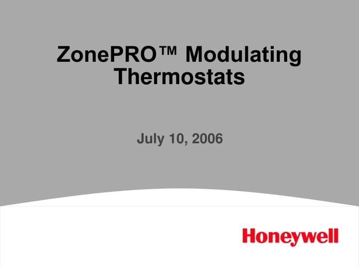 PPT - ZonePRO™ Modulating Thermostats PowerPoint Presentation, free ...