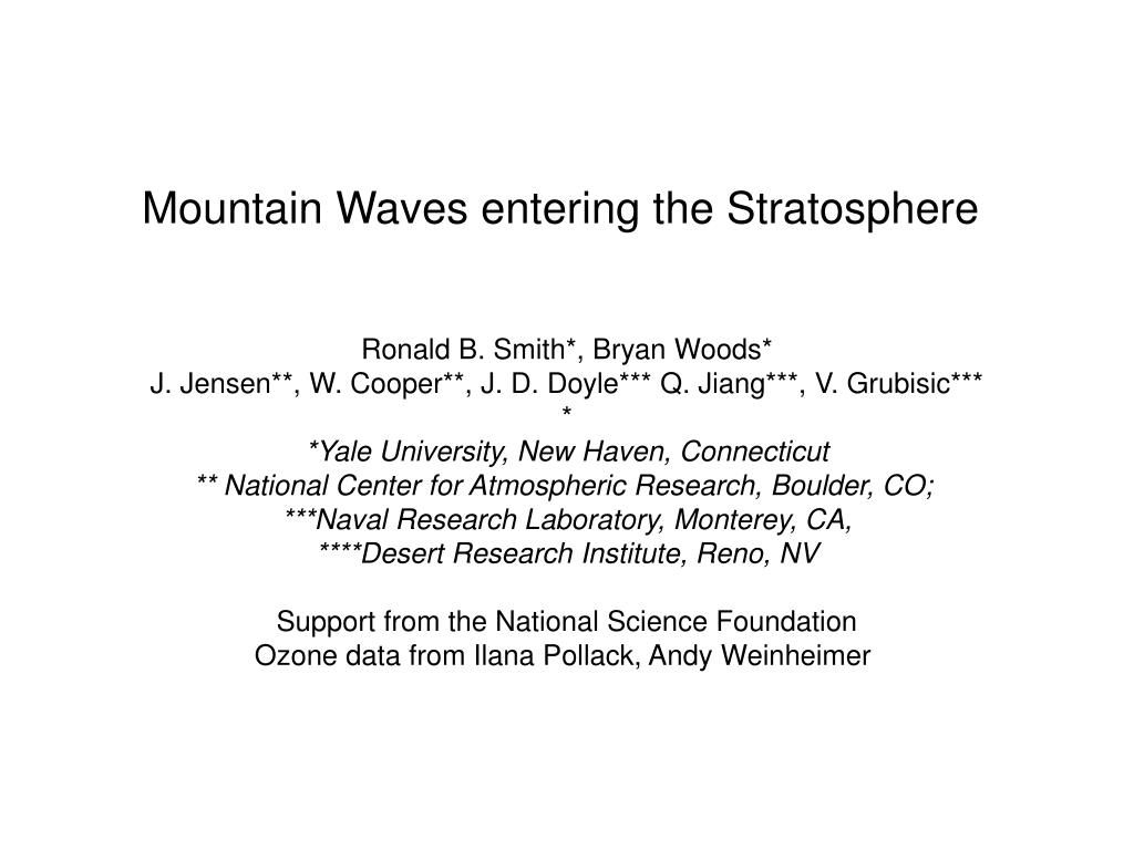 PPT - Mountain Waves Entering Stratosphere: Changes & Interactions ...
