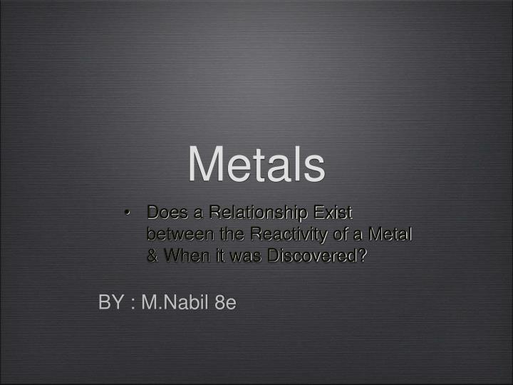 PPT - Metals PowerPoint Presentation, free download - ID:3328201
