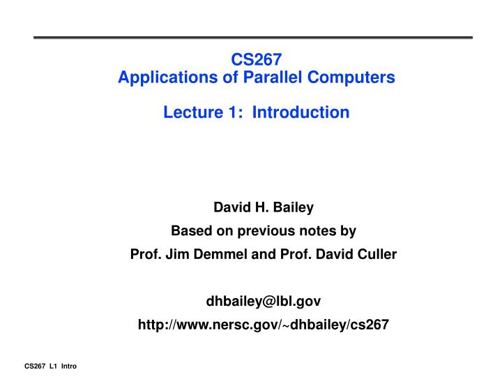 Ppt Cs267 Applications Of Parallel Computers Lecture 1 Introduction Powerpoint Presentation 1216