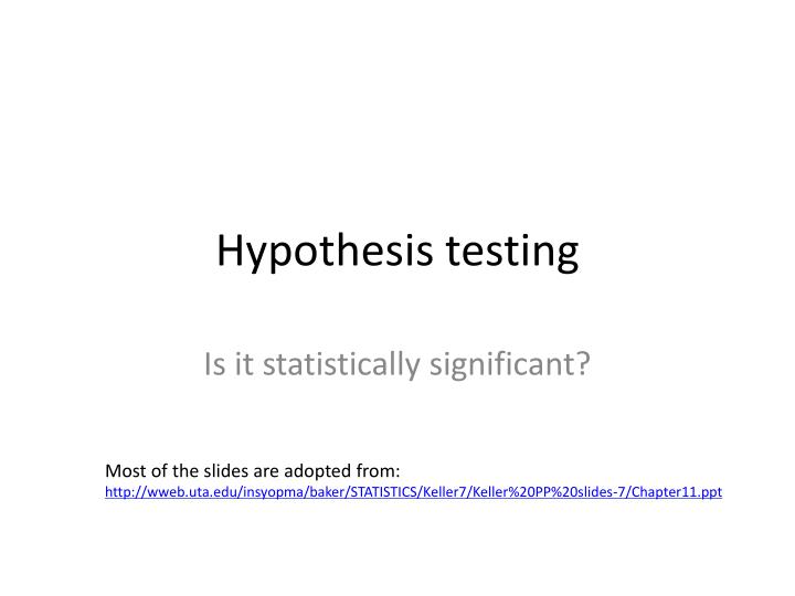 PPT - Hypothesis testing PowerPoint Presentation, free download - ID ...