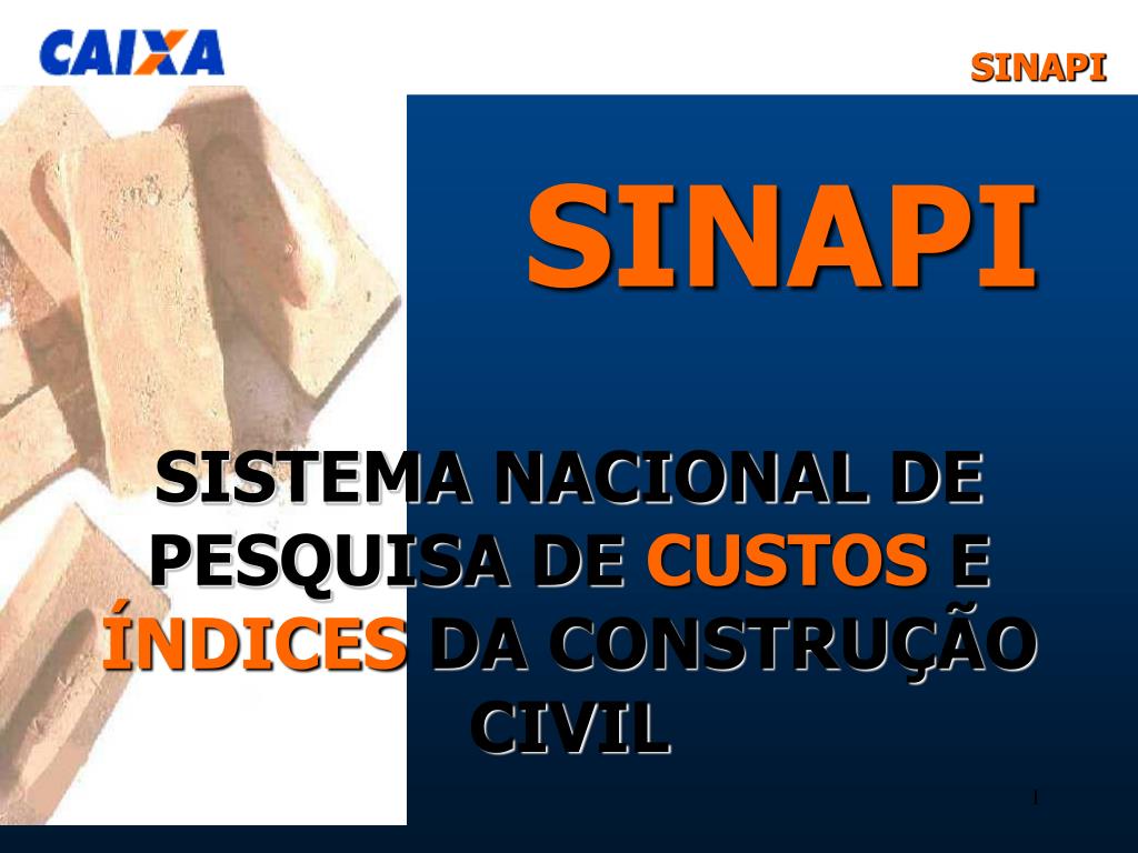 PPT - SISTEMA NACIONAL DE PESQUISA DE CUSTOS E ÍNDICES DA CONSTRUÇÃO ...