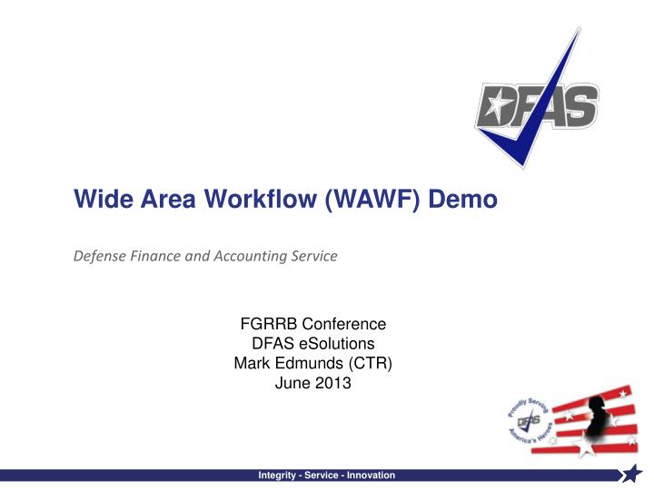 PPT - Wide Area Workflow (WAWF) Demo PowerPoint Presentation, free ...