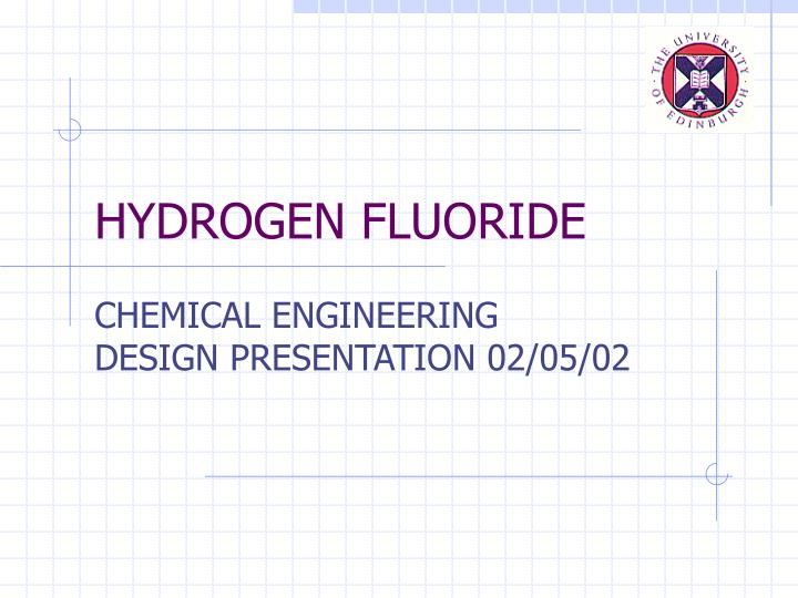 PPT - HYDROGEN FLUORIDE PowerPoint Presentation, free download - ID:3330749