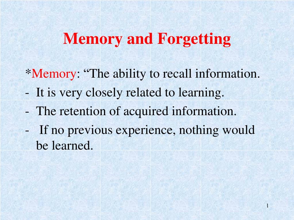 PPT - Memory and Forgetting PowerPoint Presentation, free download - ID ... PPT - Memory and Forgetting PowerPoint Presentation, free download - ID ...