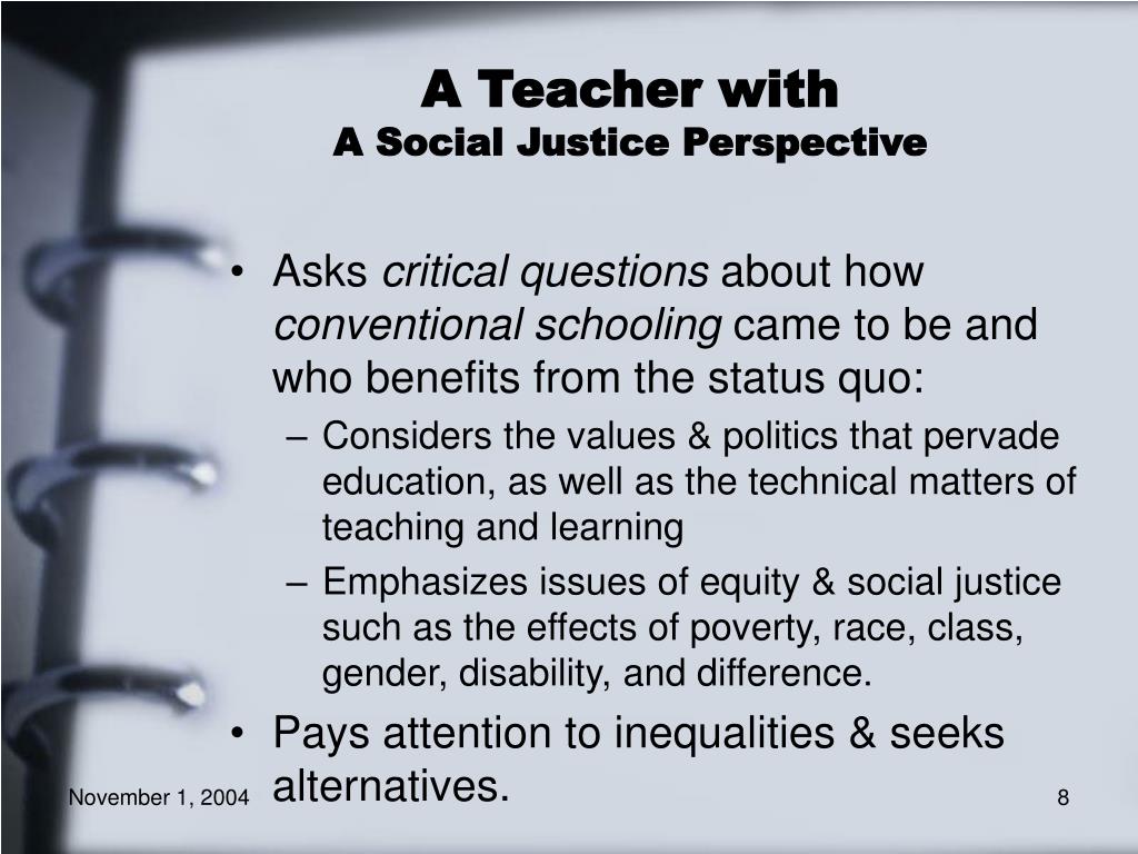 PPT - A Social Justice Agenda in Teacher Education: Are We Ready or Not ...