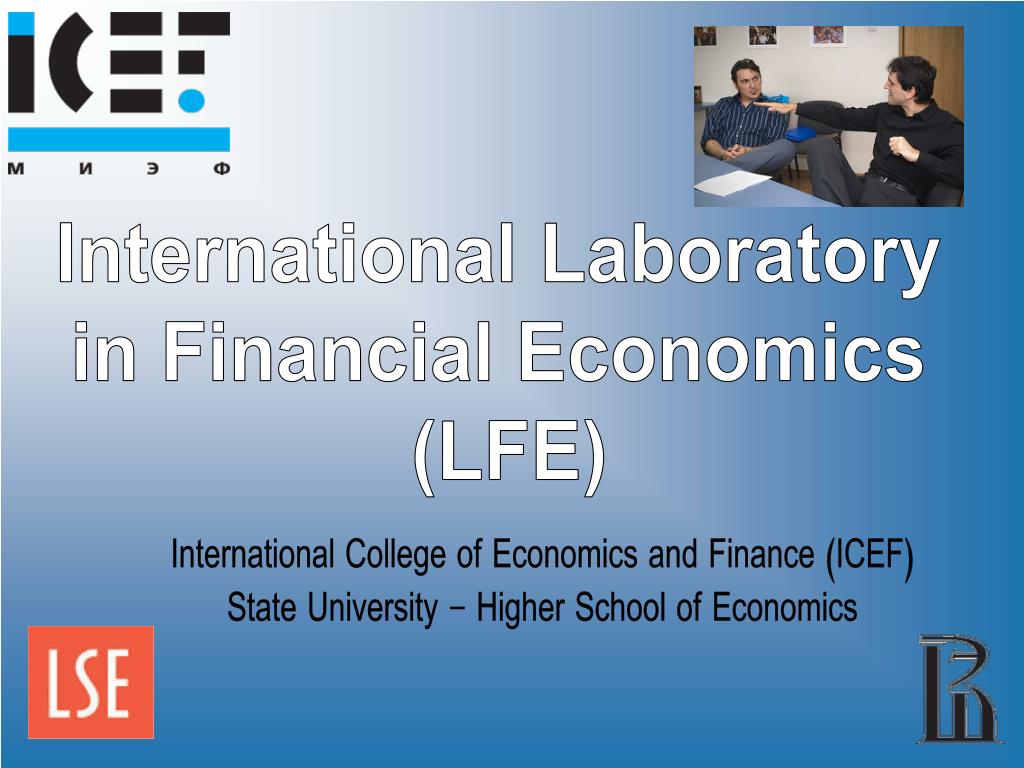 PPT - Advancing Financial Economics Research at ICEF: The Role of the ...