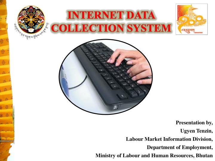 PPT - INTERNET DATA COLLECTION SYSTEM PowerPoint Presentation, free ...