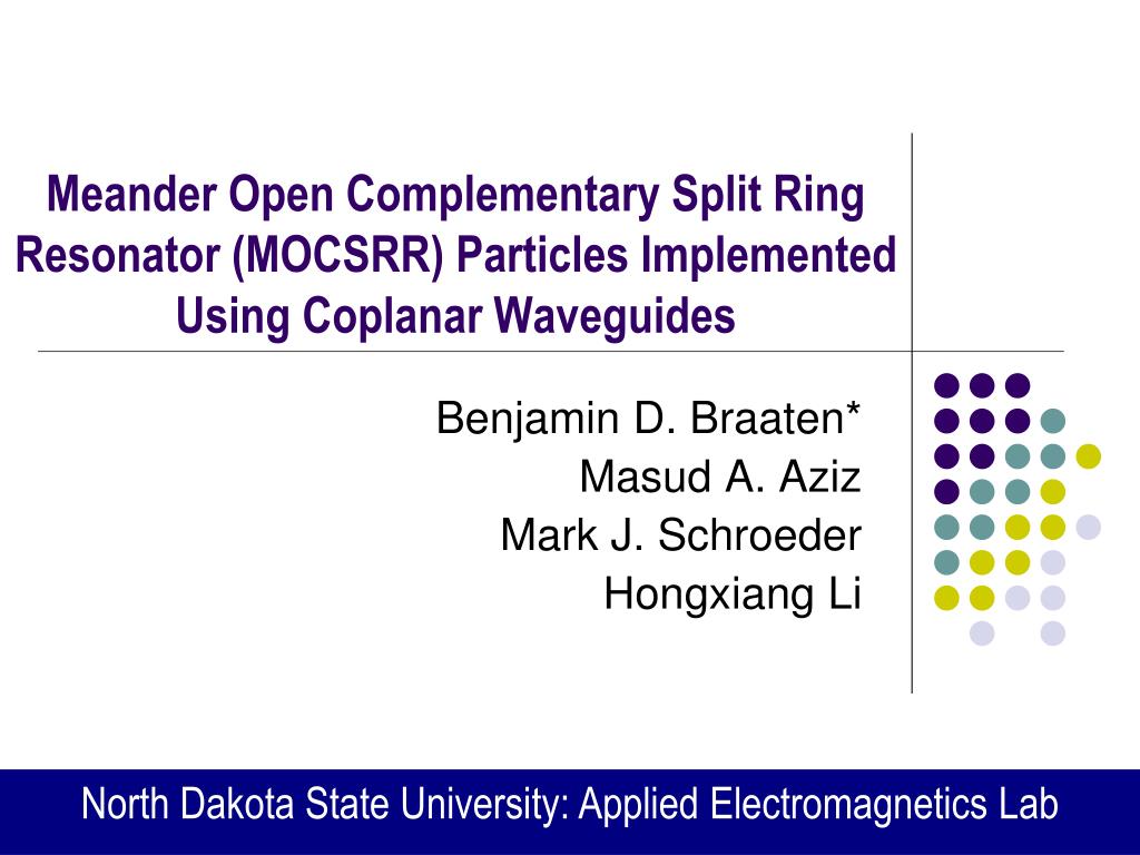 PPT - Meander Open Complementary Split Ring Resonator (MOCSRR) Particle ...
