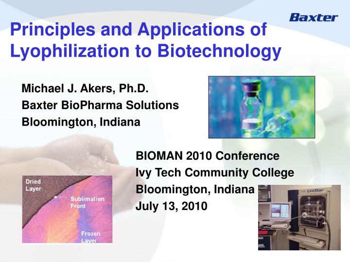 PPT - Principles and Applications of Lyophilization to Biotechnology ...