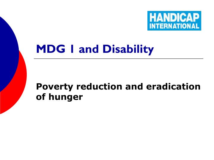 PPT - MDG 1 and Disability PowerPoint Presentation, free download - ID ...