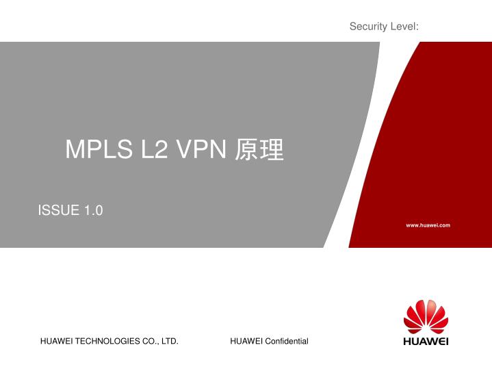 PPT - MPLS L2 VPN 原理 PowerPoint Presentation, free download - ID:3335130