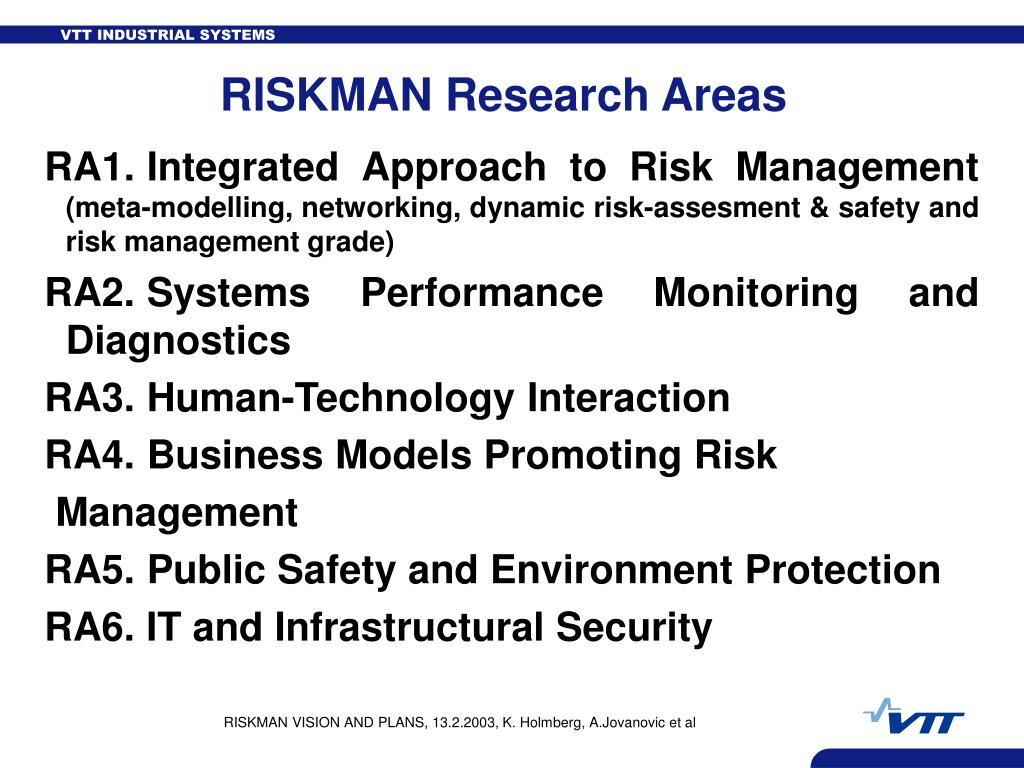 PPT - RISKMAN VISION and PLANS K. Holmberg, A. Jovanovic et al 13.2. ...