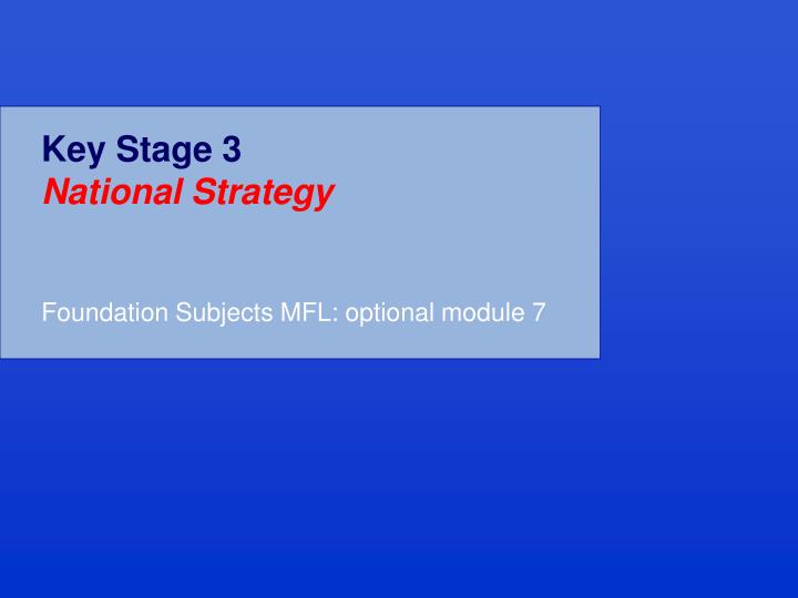PPT - Key Stage 3 National Strategy PowerPoint Presentation, free ...
