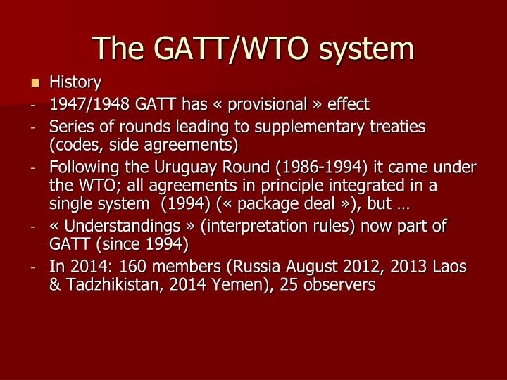 PPT - The GATT/WTO system PowerPoint Presentation, free download - ID:3335979