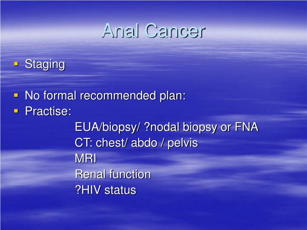 PPT - Anal Cancer Anal Intraepithelial neoplasia and Pre- sacral ...