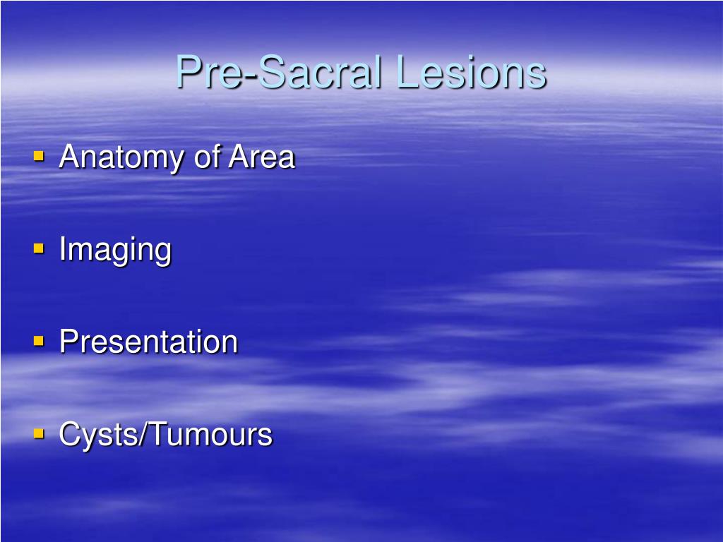 PPT - Anal Cancer Anal Intraepithelial neoplasia and Pre- sacral ...
