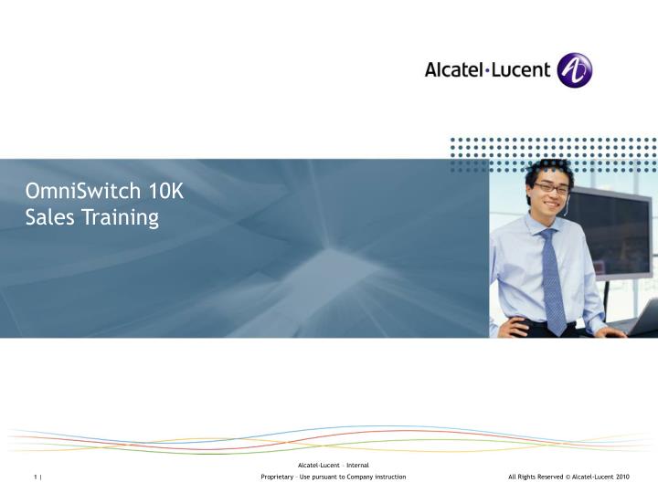 PPT - OmniSwitch 10K Sales Training PowerPoint Presentation, free ...