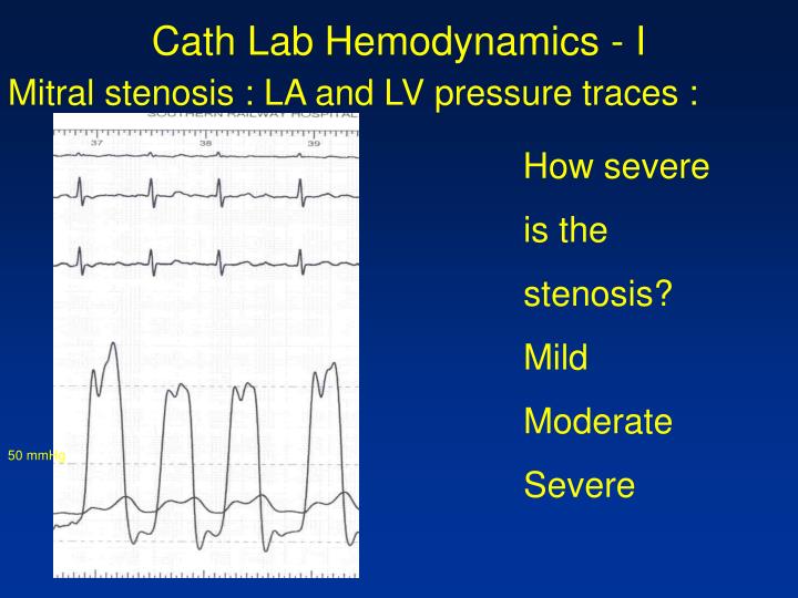 PPT - Cath-Lab Hemodynamics – I : Pressure tracings in the diseased ...
