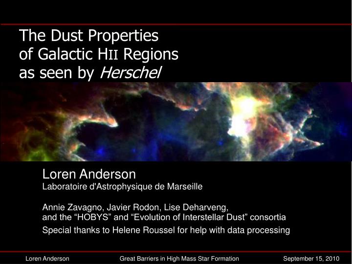 PPT - The Dust Properties of Galactic H II Regions as seen by Herschel ...