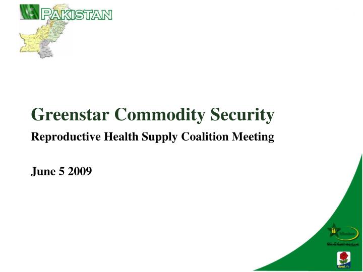 PPT - Greenstar Commodity Security PowerPoint Presentation, free ...