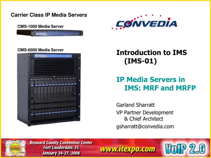 PPT - Introduction to IMS (IMS-01) IP Media Servers in IMS: MRF and ...
