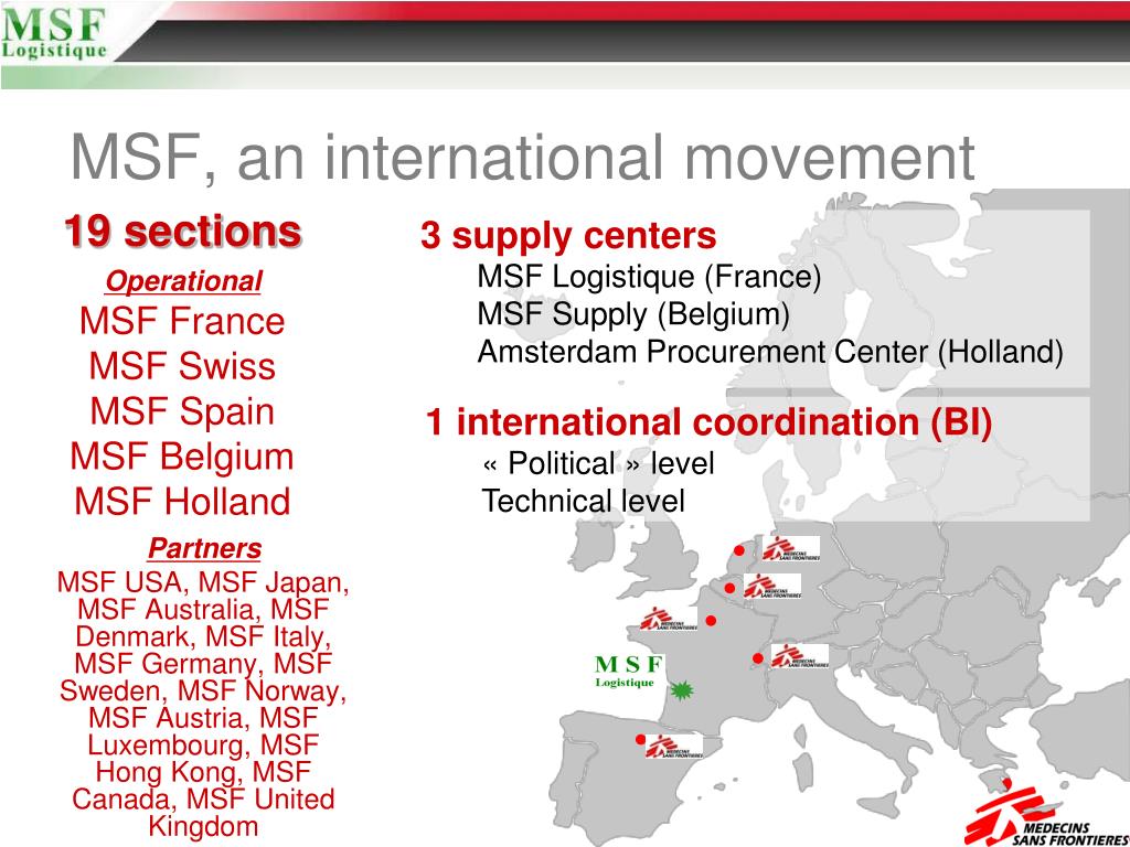 PPT - MÉDECINS SANS FRONTIÈRES LOGISTIQUE At the core of the ...